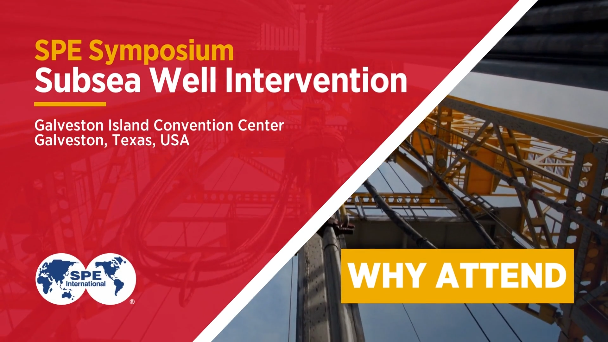 SPE Symposium Subsea Well Intervention: Why Attend? – SPE Energy Stream