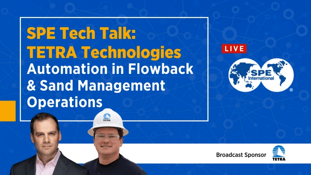 Automation in Flowback & Sand Management Operations – SPE Energy Stream