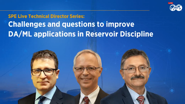SPE Live Technical Director Series: Challenges and Questions to Improve ...
