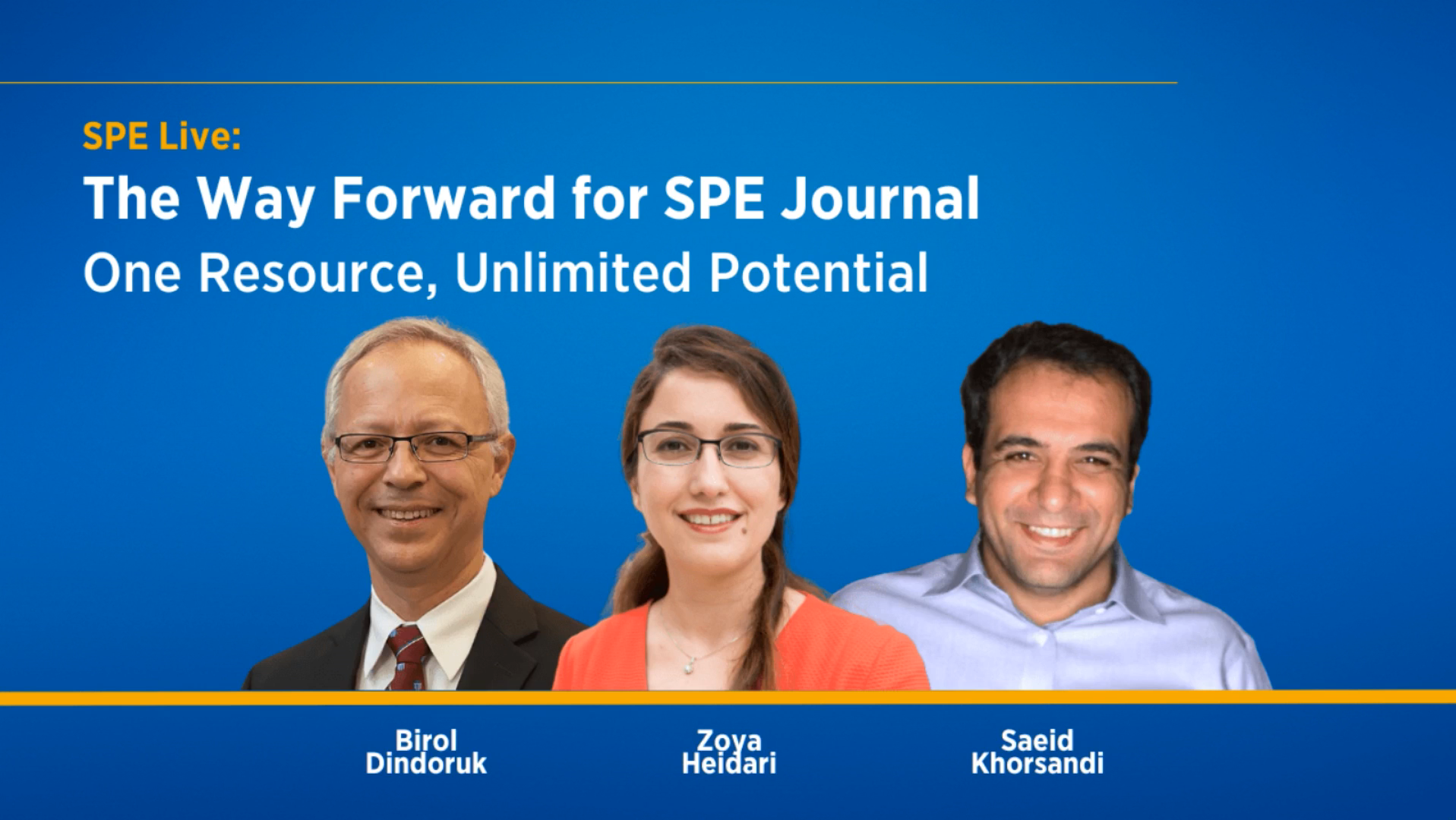 SPE Live: The Way Forward for SPE Journal: One Resource, Unlimited ...