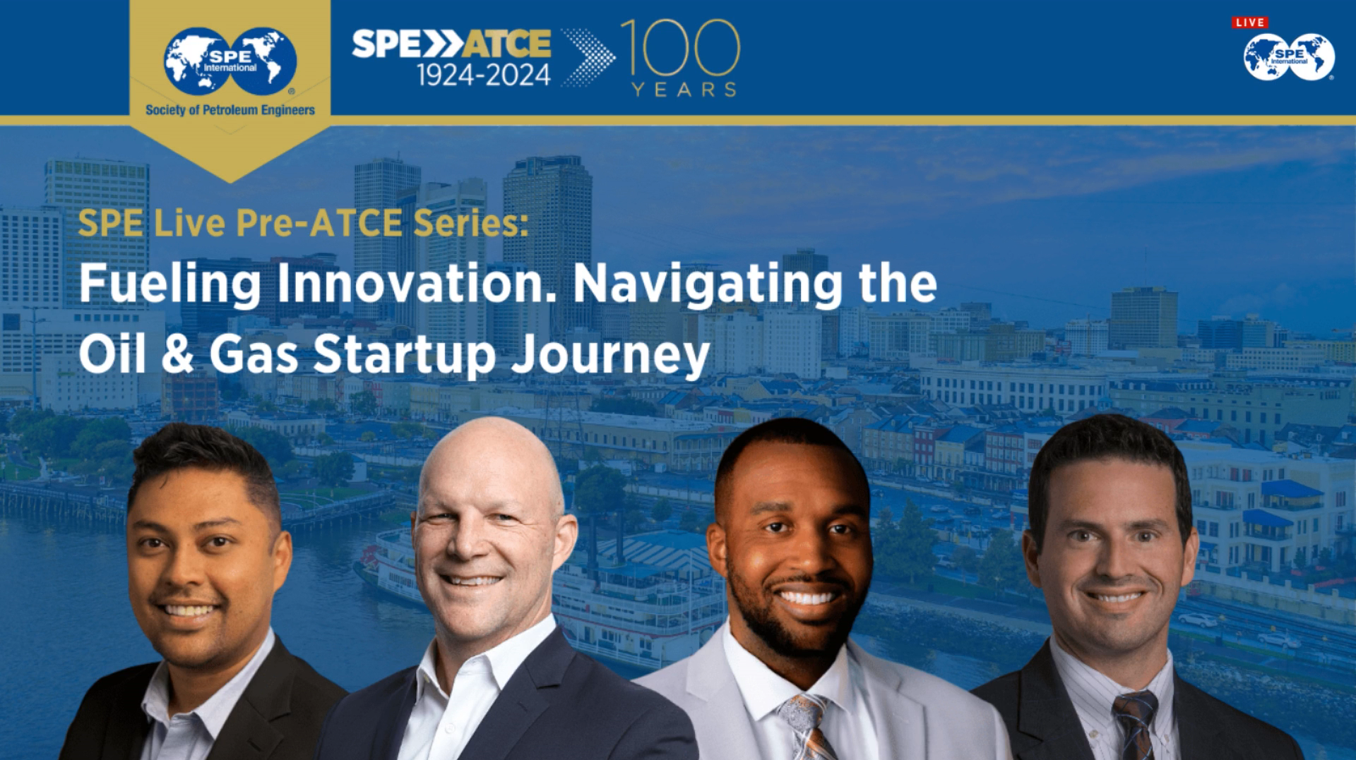 SPE Live Pre-ATCE series: Fueling Innovation. Navigating the Oil & Gas ...