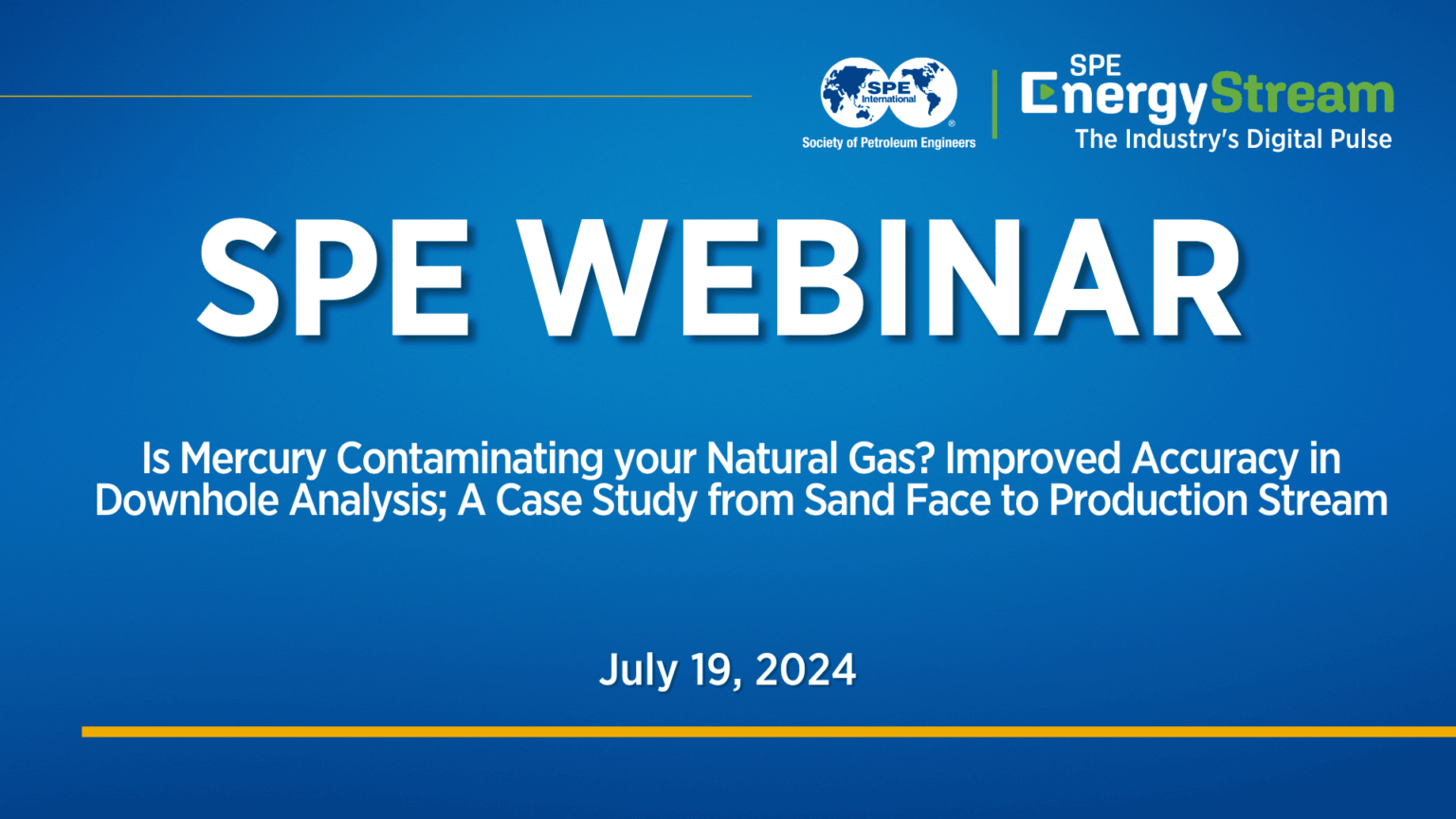 Events from July 12 – August 9 – SPE Energy Stream