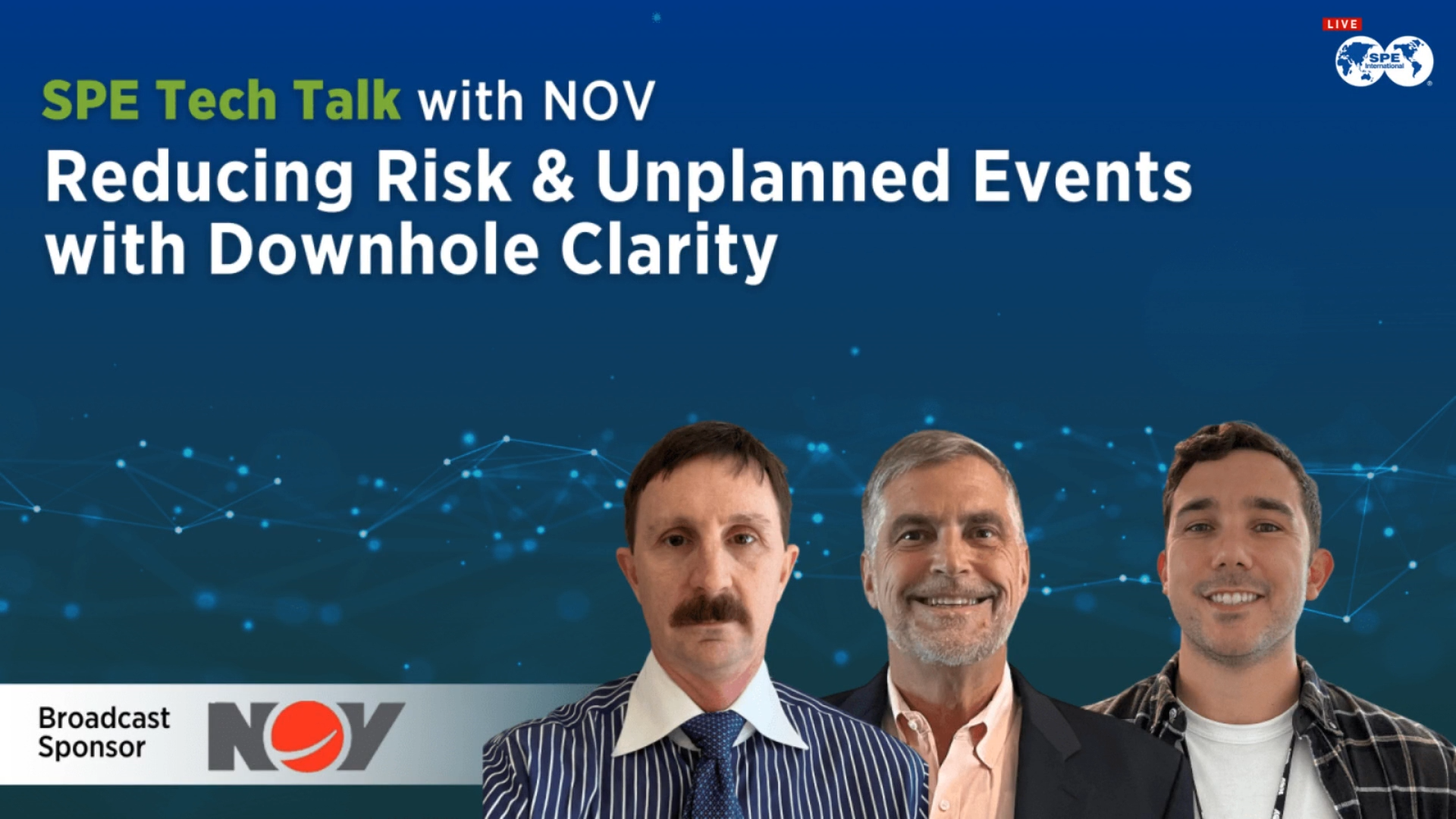 Reducing Risk & Unplanned Events with Downhole Clarity – SPE Energy Stream