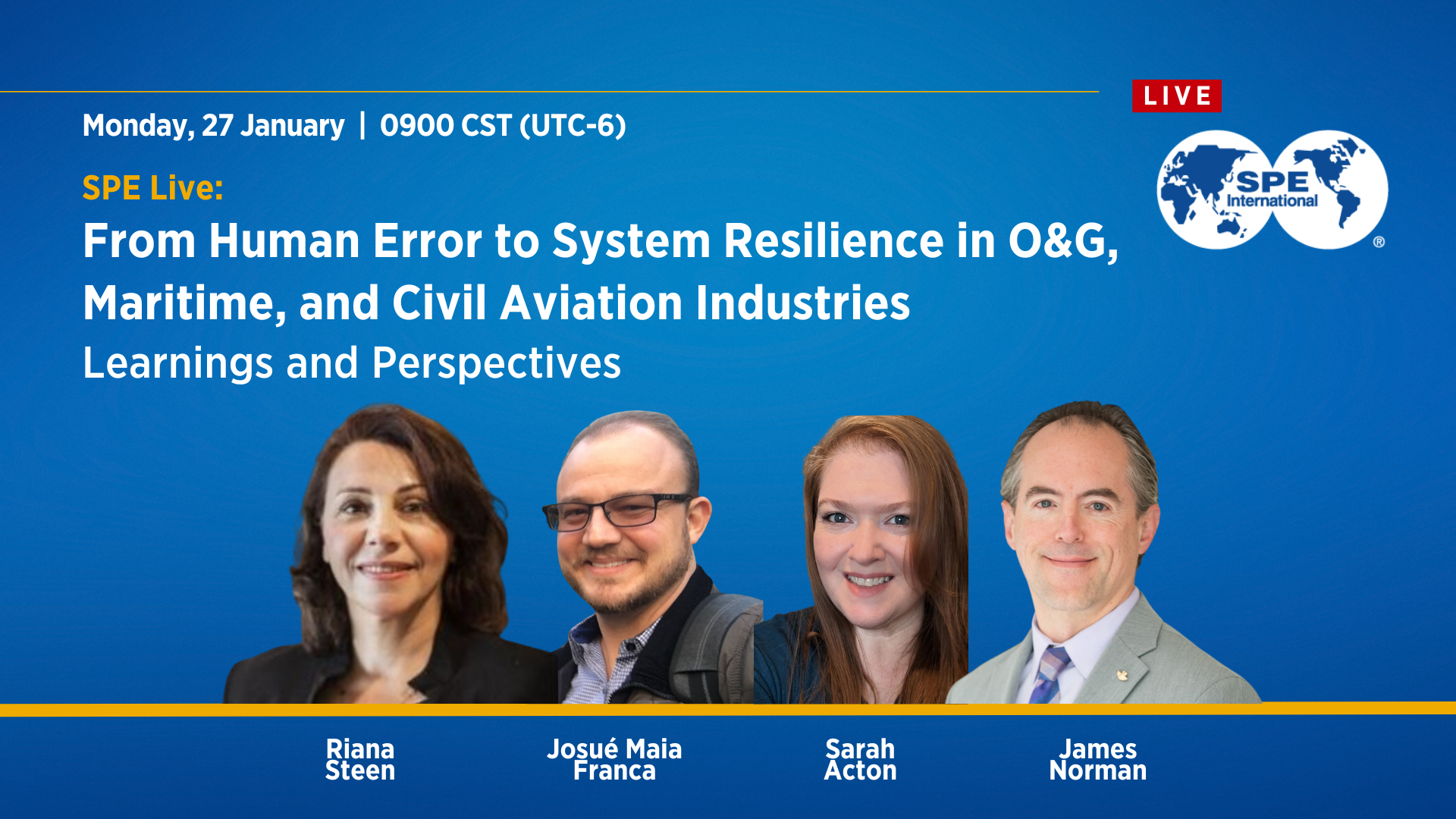 SPE Live: From Human Error to System Resilience in O&G, Maritime, and ...