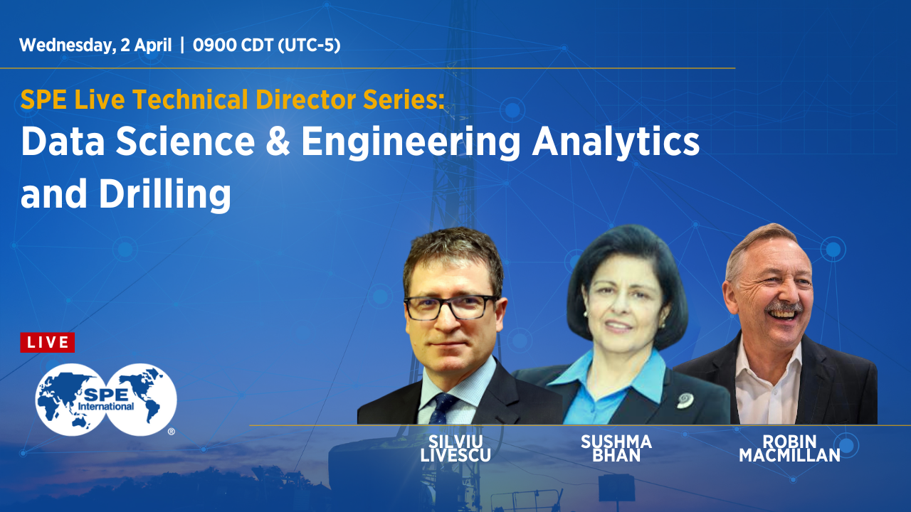 SPE Live Technical Director Series: Data Science & Engineering ...