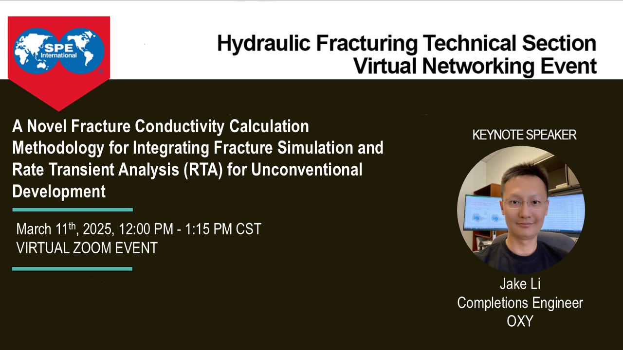 Technical Section Webinar: A Novel Fracture Conductivity Calculation Methodology for Integrating ...