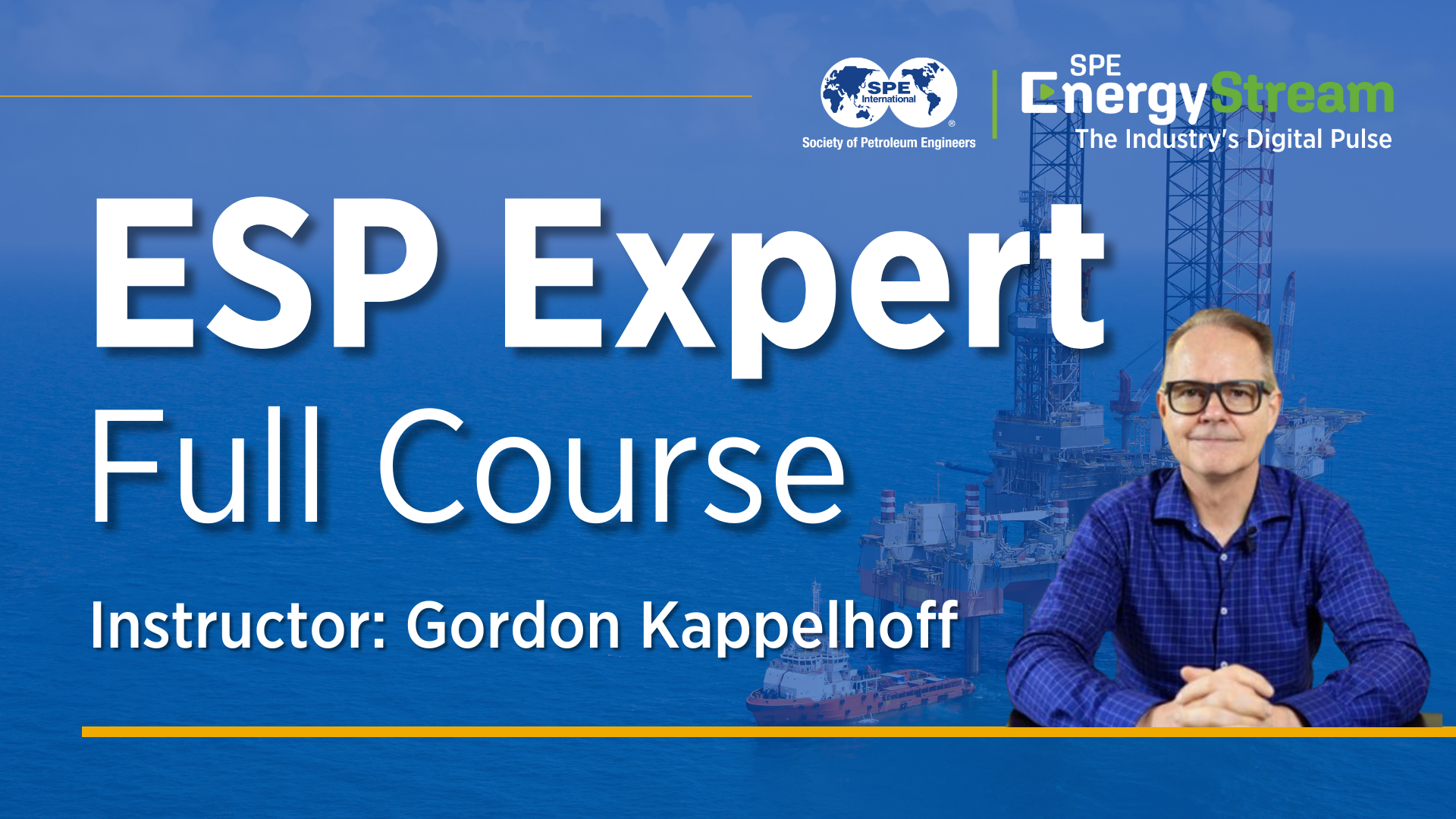 ESP Expert: Full Course – SPE Energy Stream