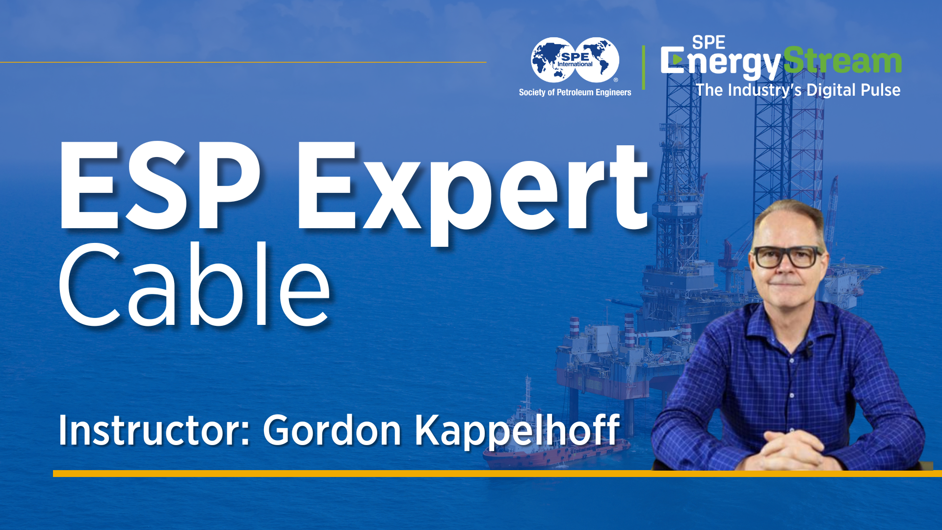 ESP Expert: Cable – SPE Energy Stream
