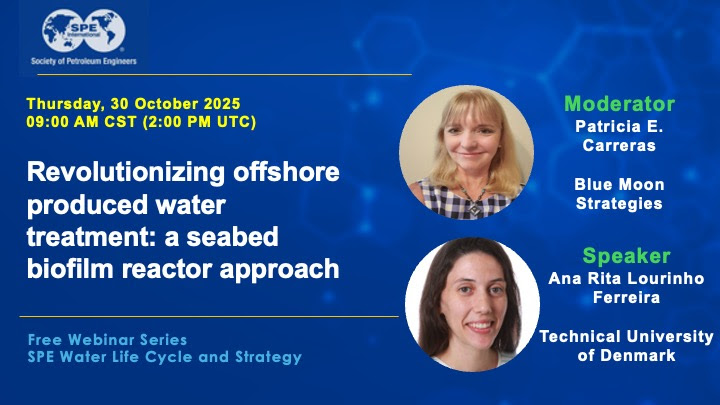 Technical Section Webinar: Revolutionizing Offshore Produced Water Treatment: a Seabed Biofilm ...