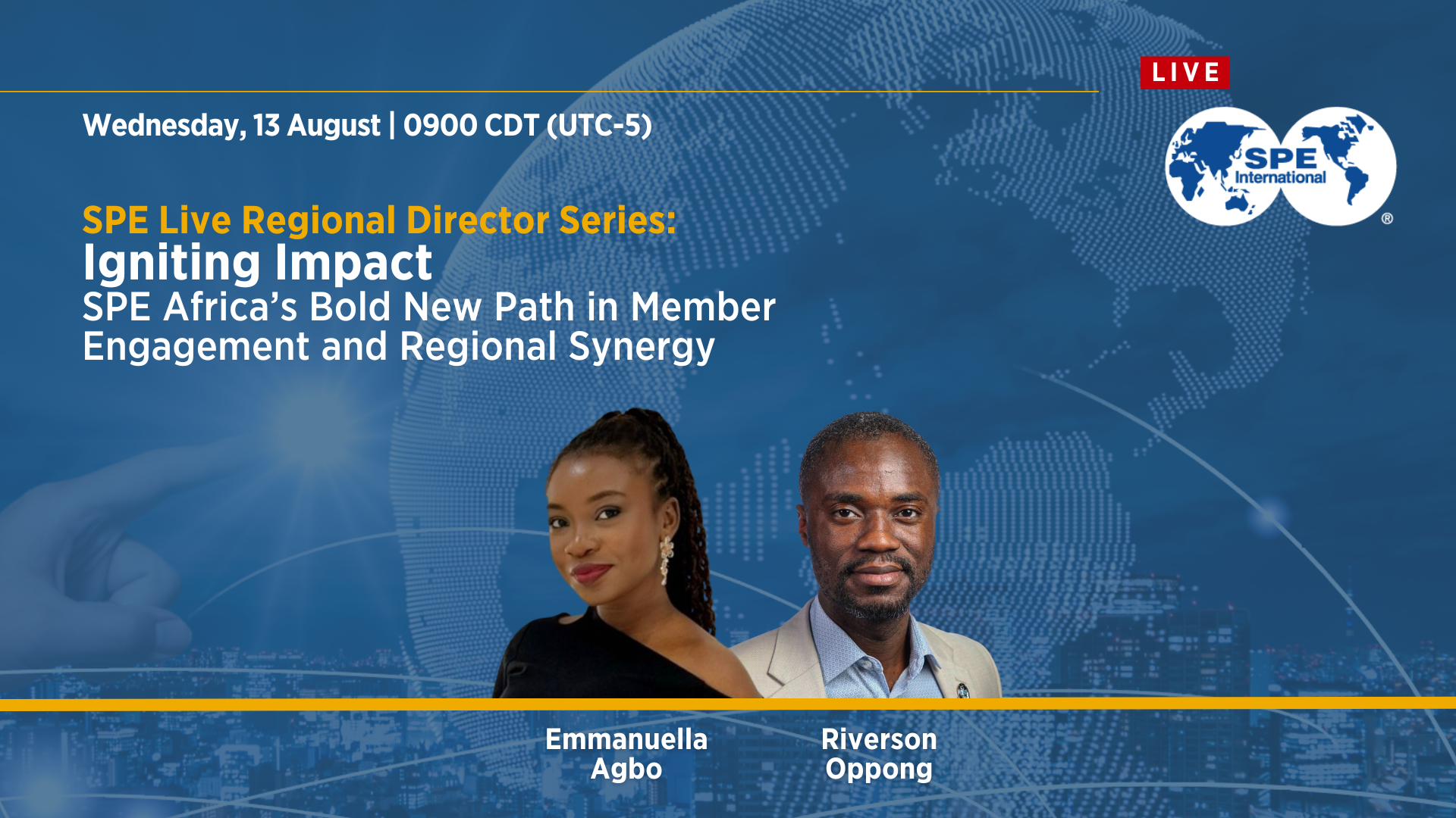 SPE Live Regional Director Series: Igniting Impact – SPE Africa’s Bold ...