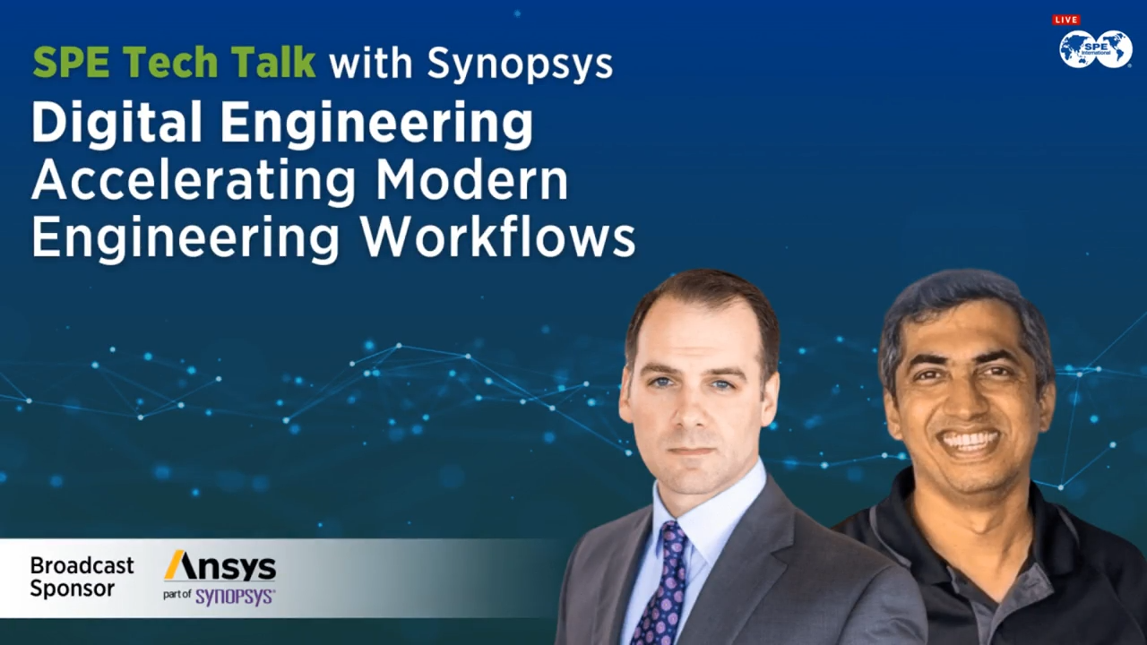 Digital Engineering: Accelerating Modern Engineering Workflows – SPE Energy Stream