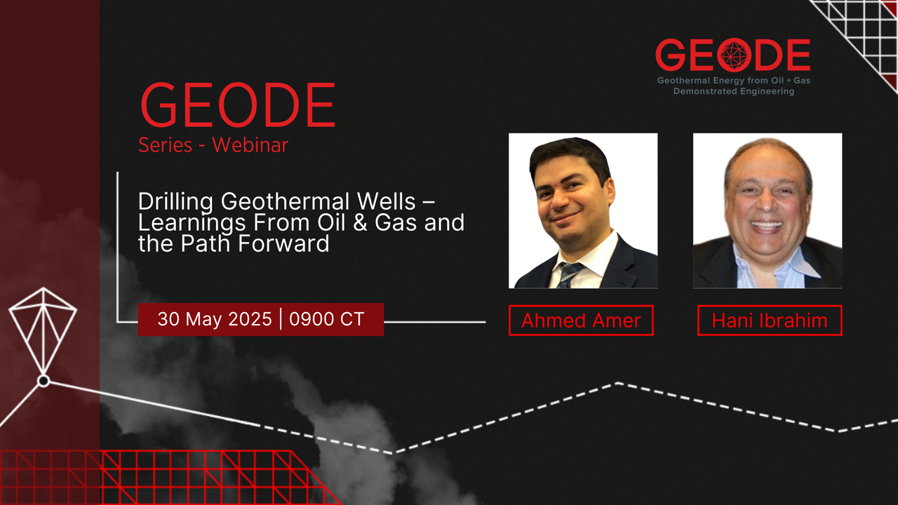 GEODE Series – Webinar: Drilling Geothermal Wells – Learnings from Oil ...